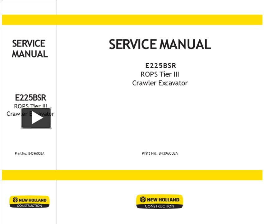PPT – New Holland E225BSR ROPS Tier III Crawler Excavator Service ...
