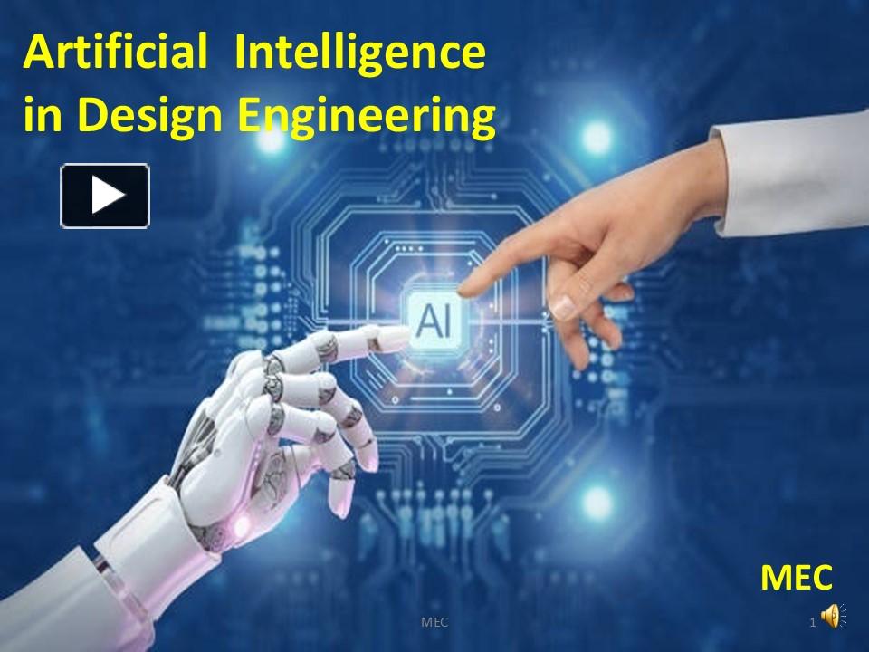 PPT – Artificial Intelligence in Design Engineering Design PowerPoint ...
