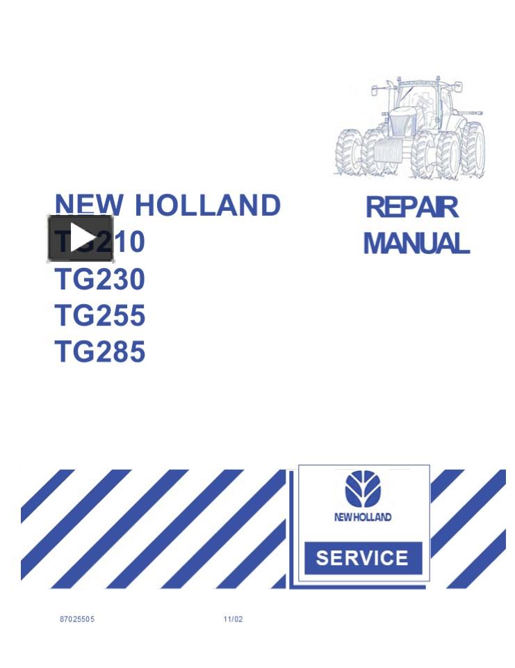 PPT – New Holland TG255 Tractor Service Repair Manual Instant Download ...