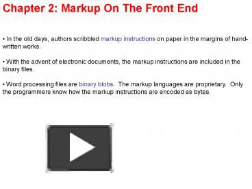 PPT – Chapter 2: Markup On The Front End PowerPoint presentation | free ...