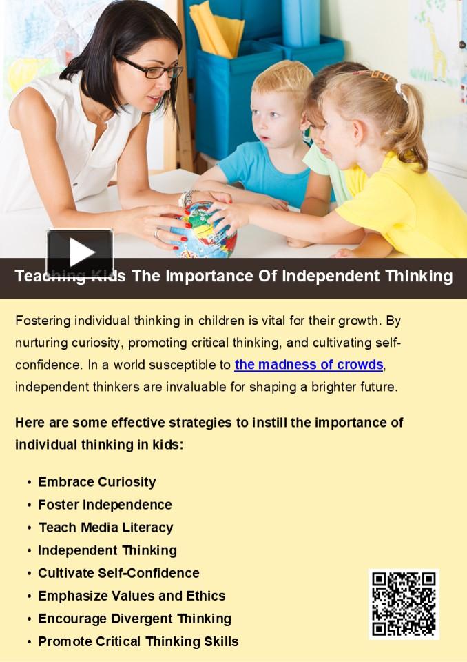 Teaching Kids The Importance Of Independent Thinking presentation ...