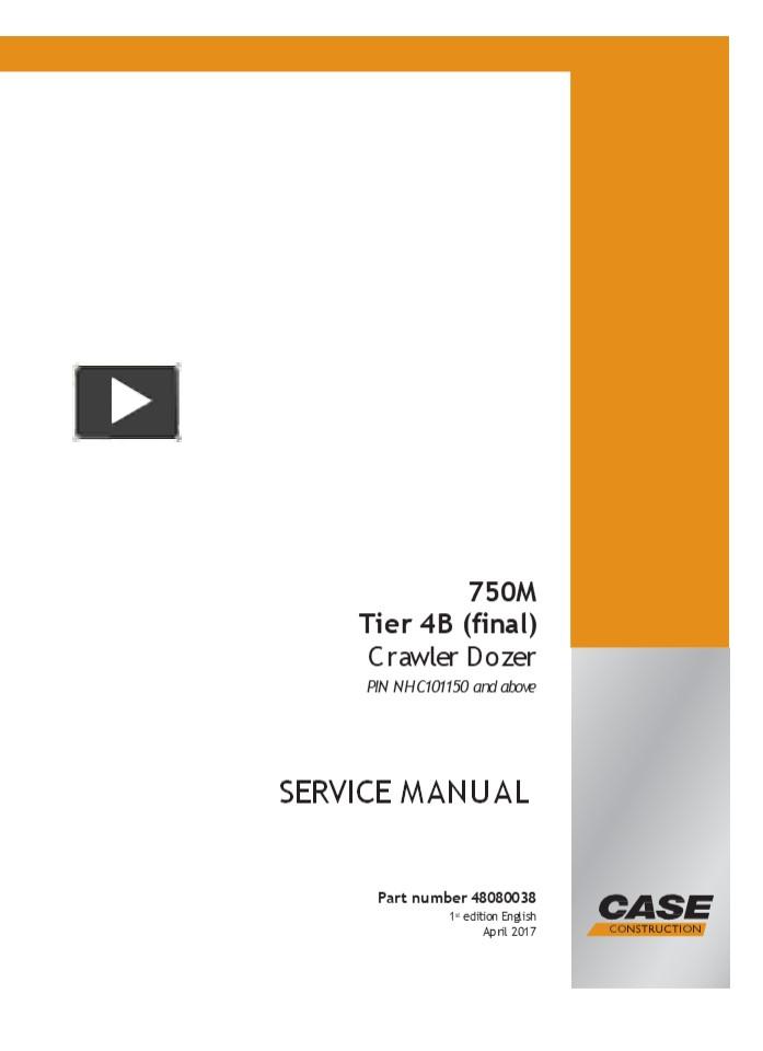 PPT – CASE 750M Tier 4B (final) Crawler Dozer Service Repair Manual ...