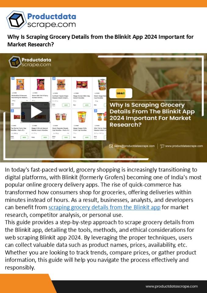 PPT – Scraping Grocery Details from the Blinkit App 2024 Important for ...