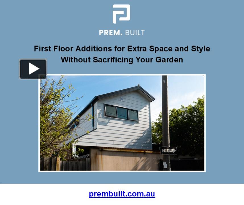 PPT – First Floor Additions for Extra Space and Style Without ...
