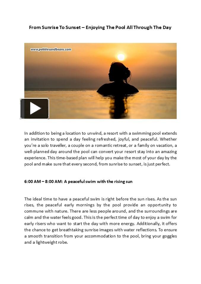 PPT – From Sunrise To Sunset – Enjoying The Pool All Through The Day ...