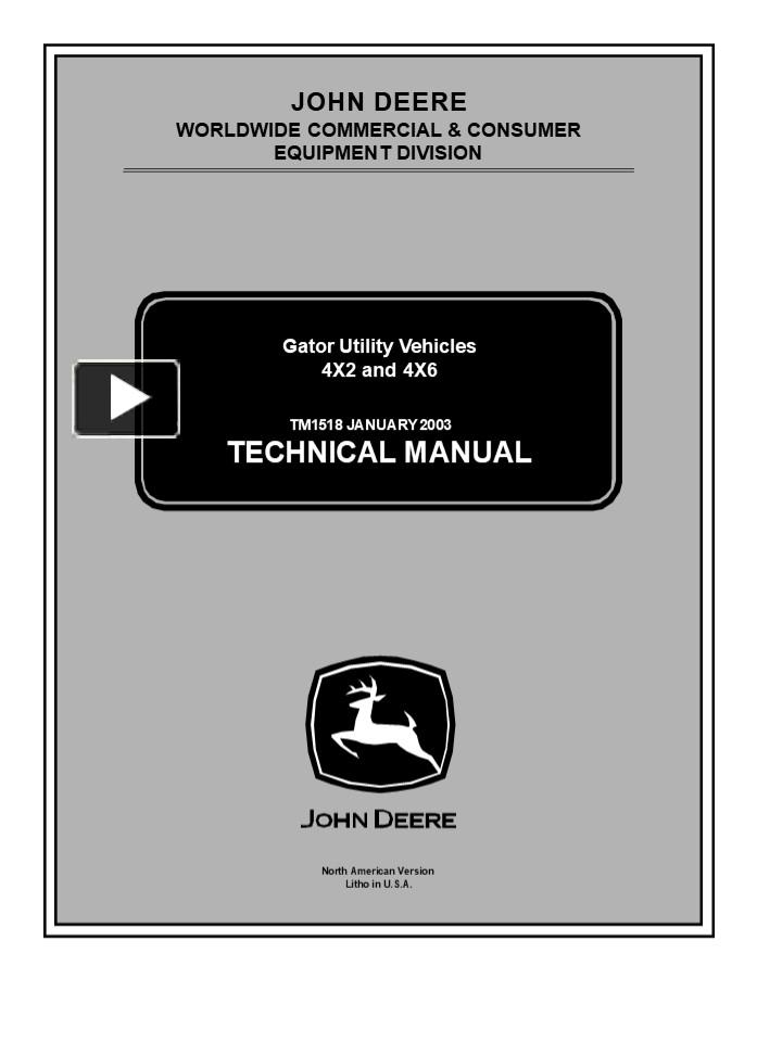 John Deere 4x2 and 4x6 Gator Utility Vehicle Service Repair Manual ...