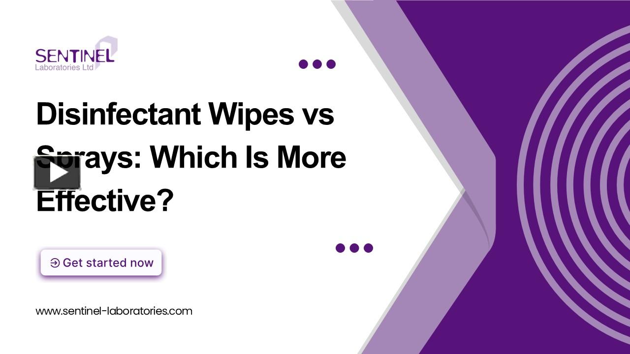 PPT – Disinfectant Wipes vs Sprays: Which Is More Effective? PowerPoint ...