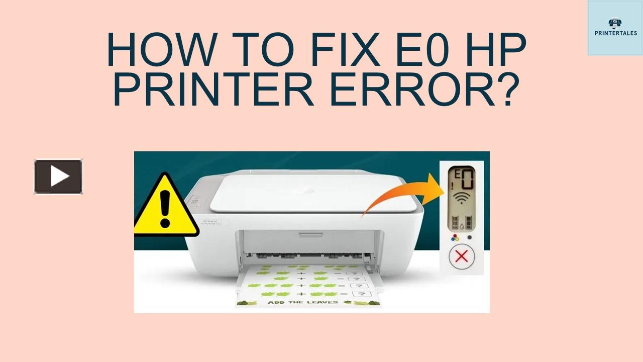 PPT – How to Fix E0 HP Printer Error? PowerPoint presentation | free to ...