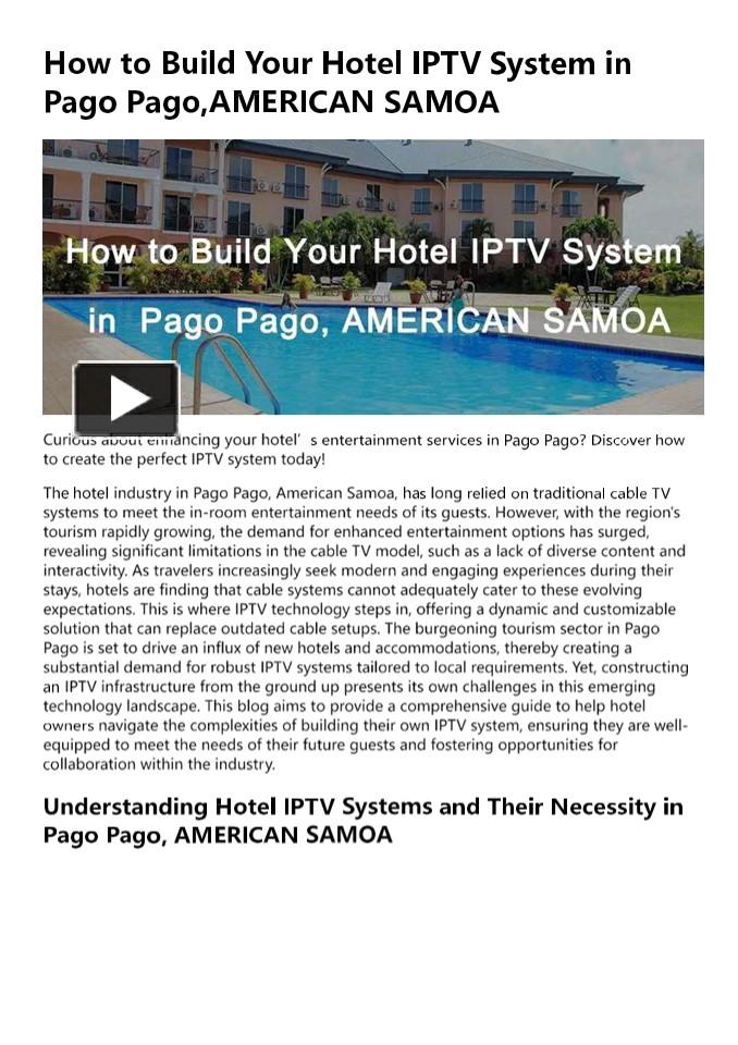 PPT – How to Build Your Hotel IPTV System in Pago Pago，AMERICAN SAMOA ...