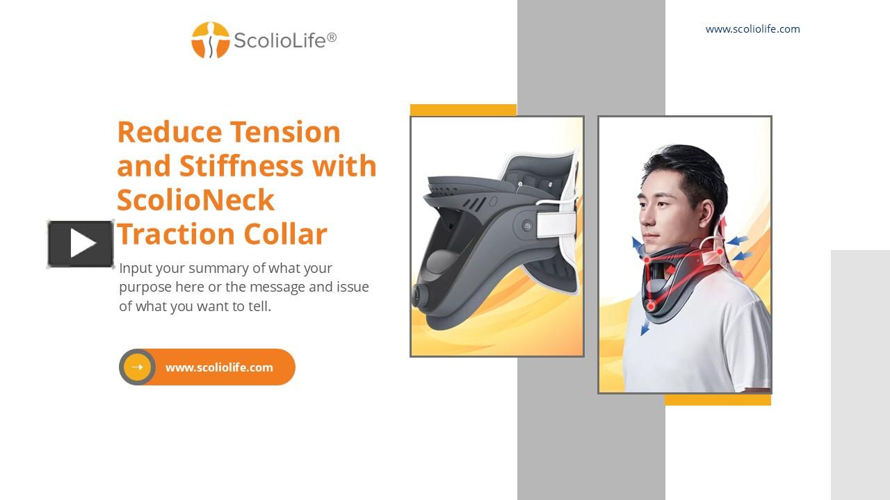 PPT – Reduce Tension and Stiffness with ScolioNeck Traction Collar ...