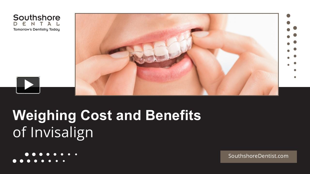 PPT – Transform Your Smile: Weighing the Cost and Benefits of ...