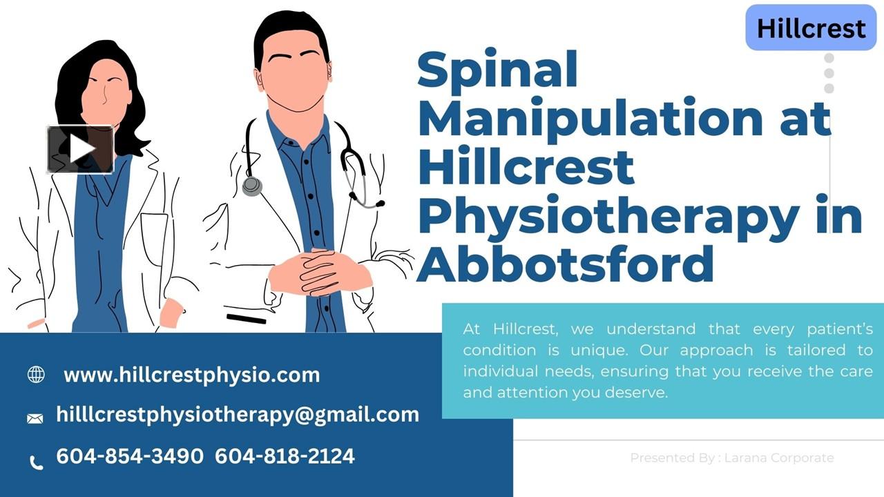 PPT – Spinal Manipulation at Hillcrest Physiotherapy in Abbotsford ...