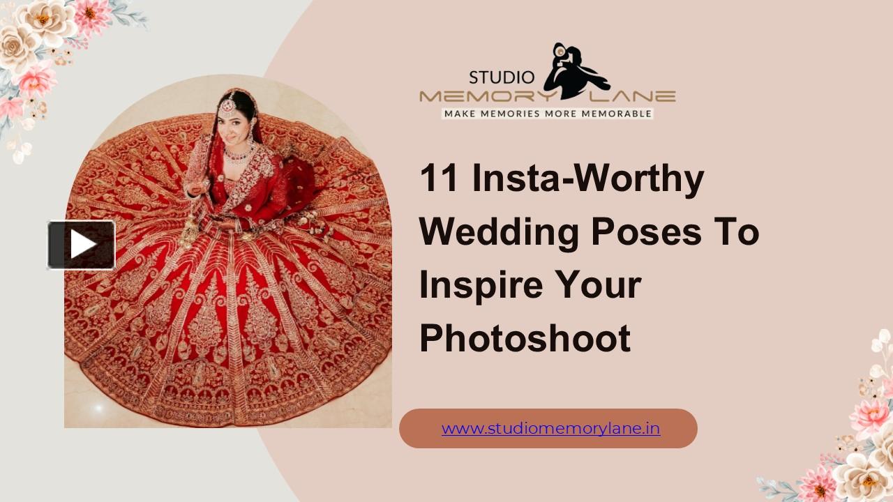 PPT – 11 Insta-Worthy Wedding Poses to Inspire Your Photoshoot ...