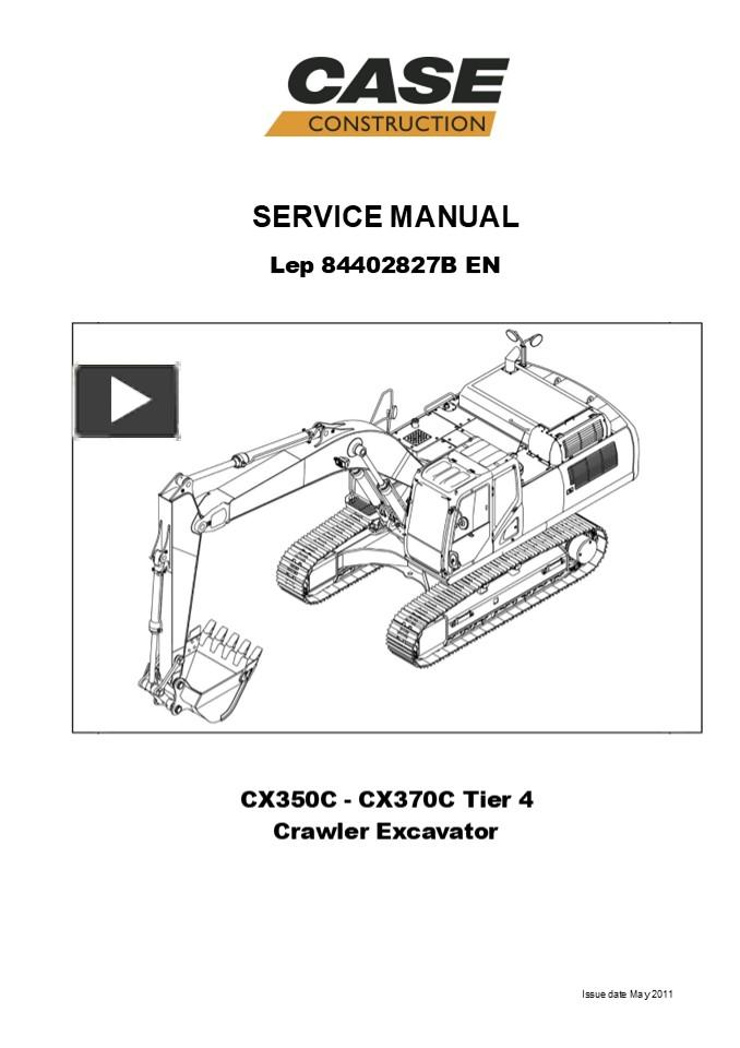 PPT – CASE CX350C Tier 4 Crawler Excavator Service Repair Manual ...