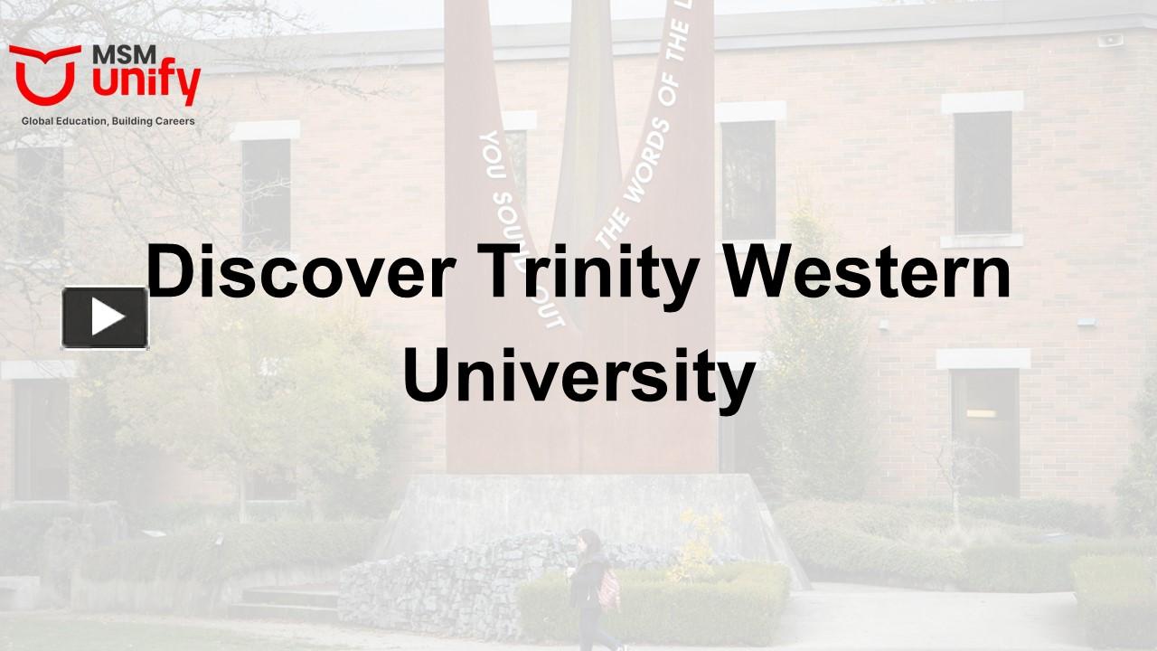 PPT – Trinity Western University: Your Path to Purpose PowerPoint ...