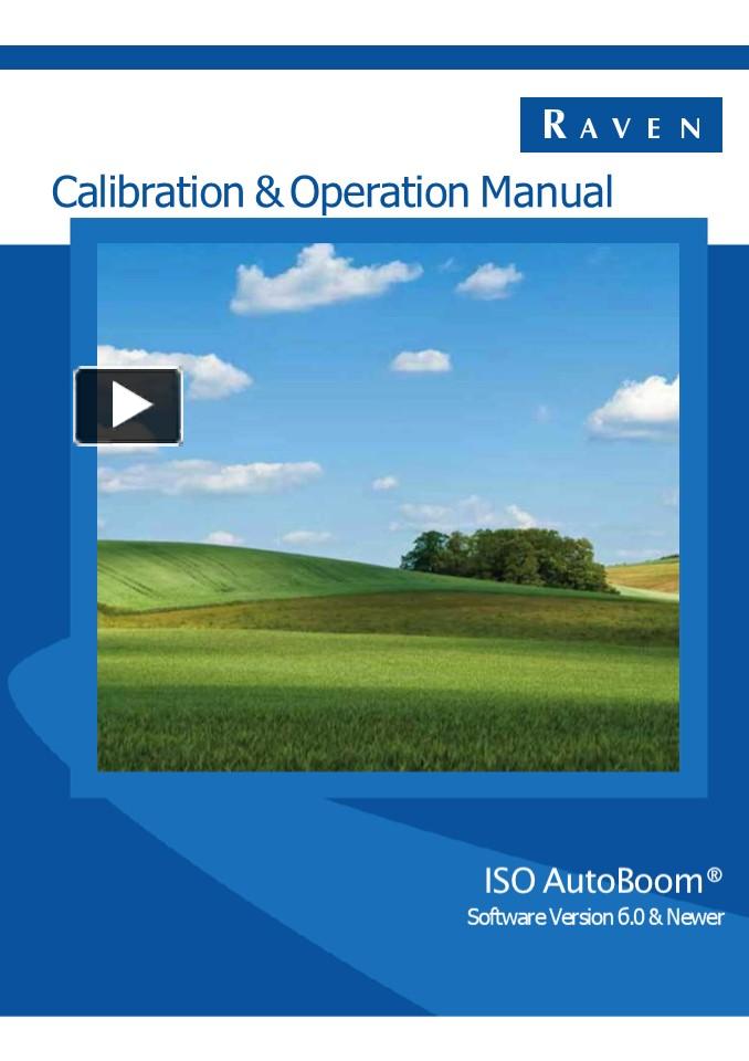 Raven ISO AutoBoom™ System Calibration & Operator’s Manual Instant ...