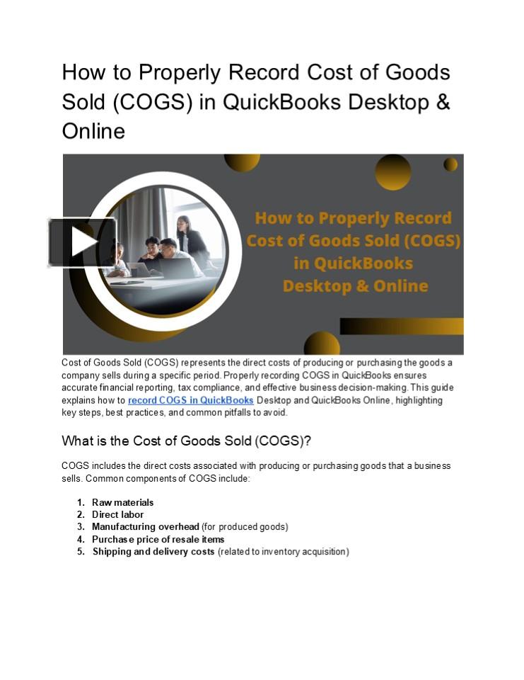 How to Properly Record Cost of Goods Sold (COGS) in QuickBooks Desktop ...