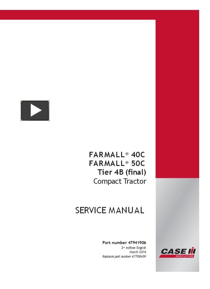 CASE IH FARMALL 40C Tier 4B (final) Compact Tractor Service Repair ...