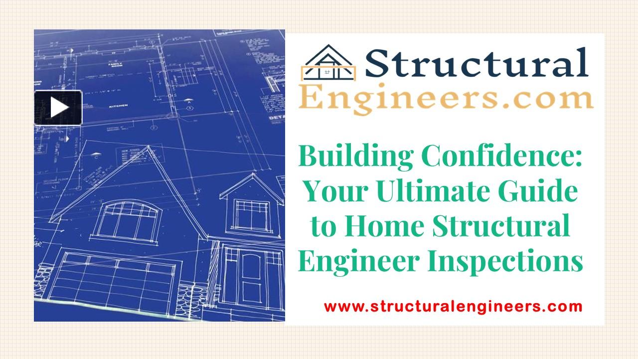 PPT – Your Ultimate Guide to Home Structural Engineer Inspections ...