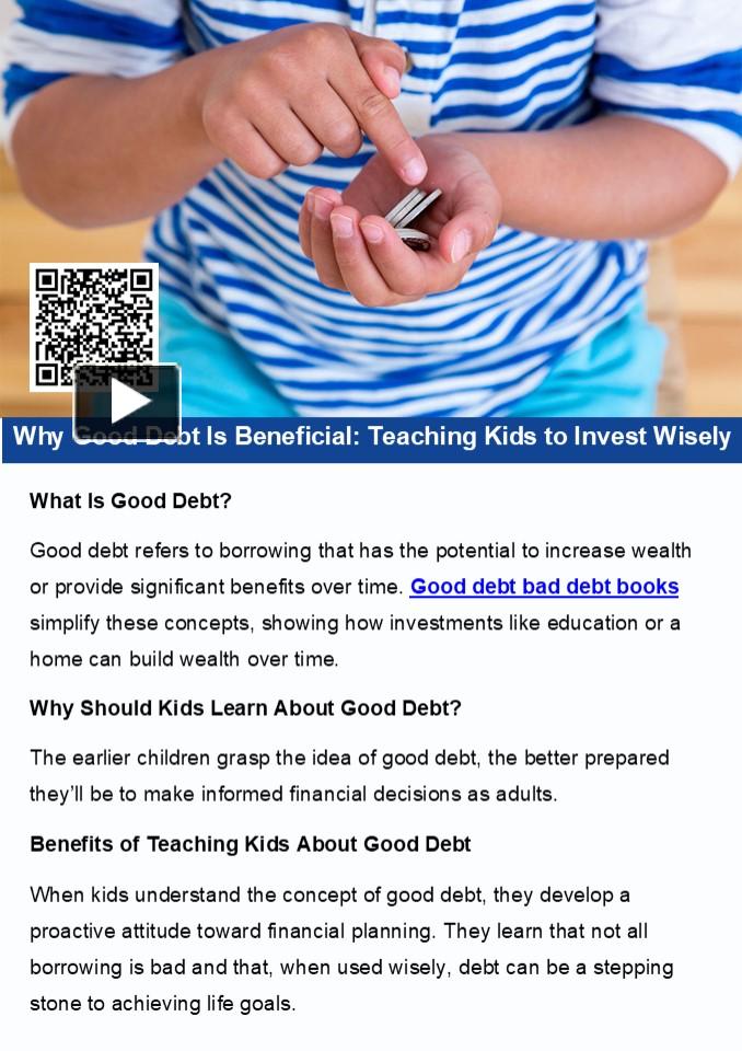 PPT – Why Good Debt Is Beneficial: Teaching Kids to Invest Wisely ...