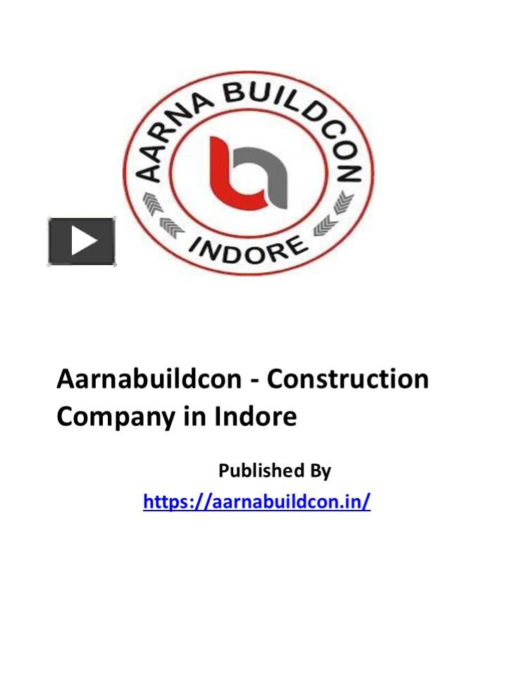 PPT – Aarnabuildcon - Construction Company in Indore PowerPoint ...