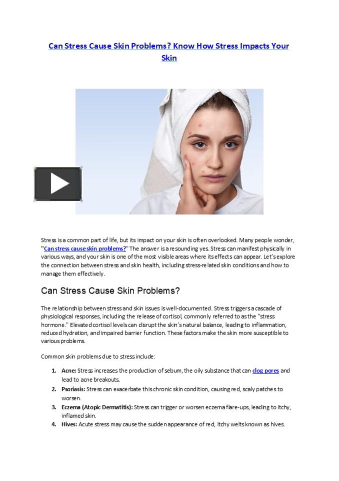 PPT – Can Stress Cause Skin Problems? Know How Stress Impacts Your Skin ...