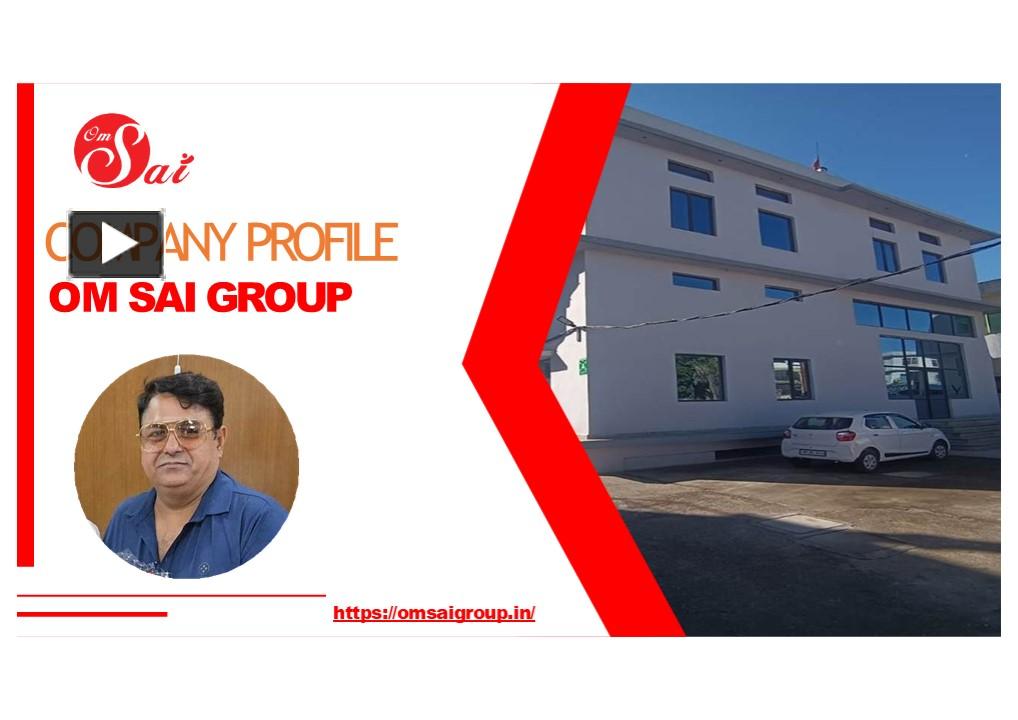 PPT – OM Sai Group PowerPoint presentation | free to download - id ...