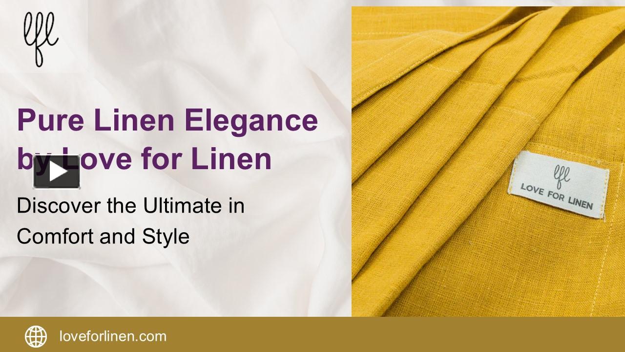 PPT – Pure Linen Bedding Collection by Love for Linen PowerPoint ...