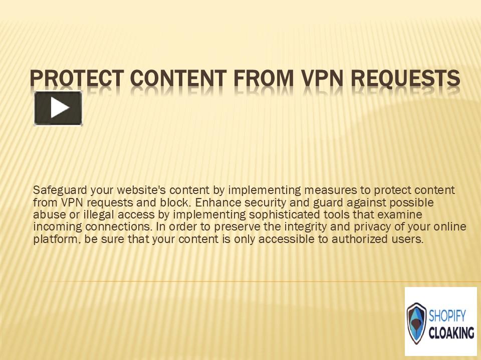 PPT – Protect content from VPN requests PowerPoint presentation | free ...