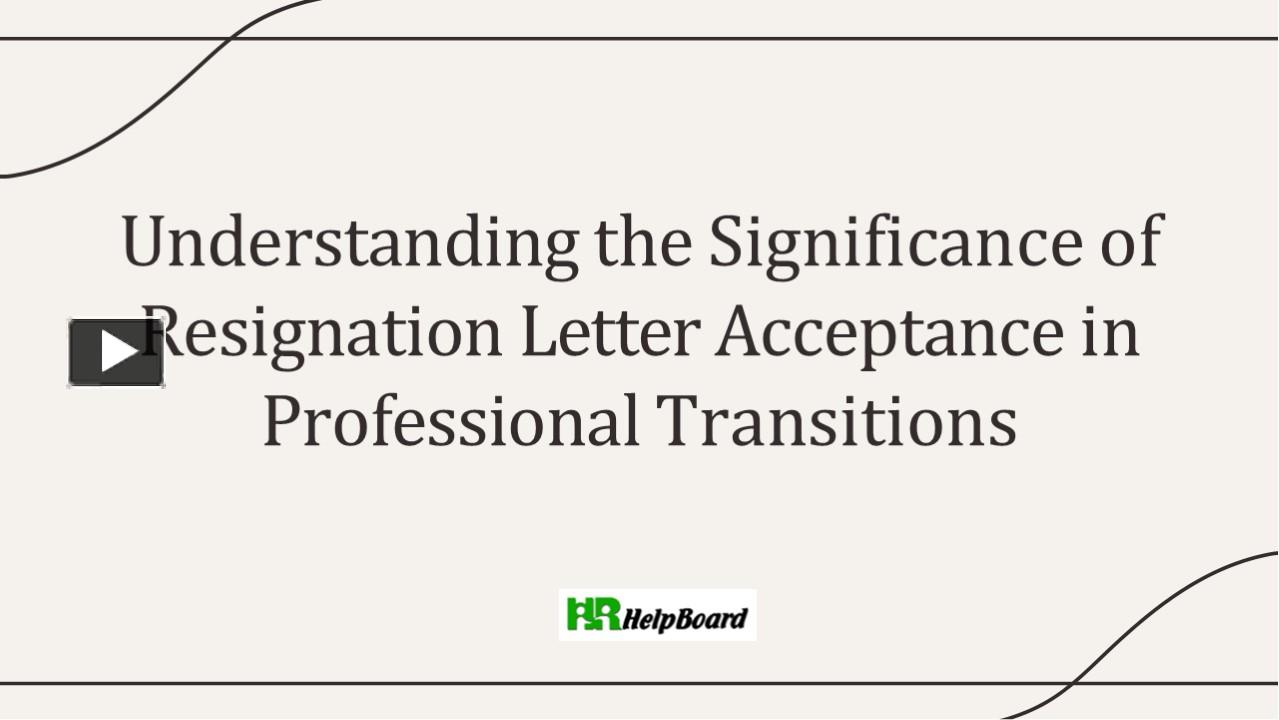 PPT – Resignation Acceptance Letter PowerPoint presentation | free to ...