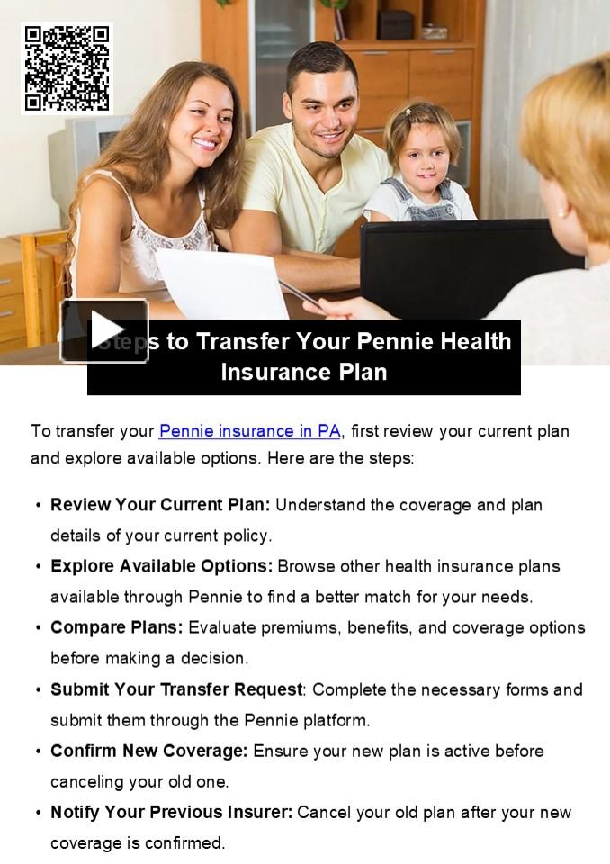 PPT – Steps to Transfer Your Pennie Health Insurance Plan PowerPoint ...