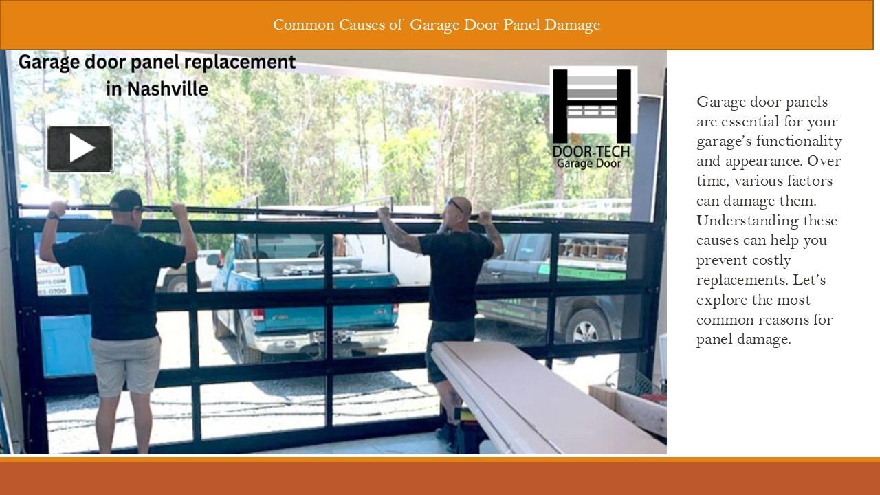 PPT – Understanding Garage Door Panel Damage: Common Culprits Explained ...