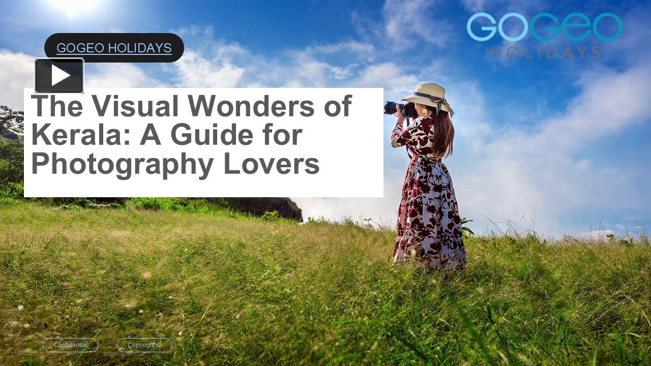 PPT – The Visual Wonders of Kerala: A Guide for Photography Lovers ...