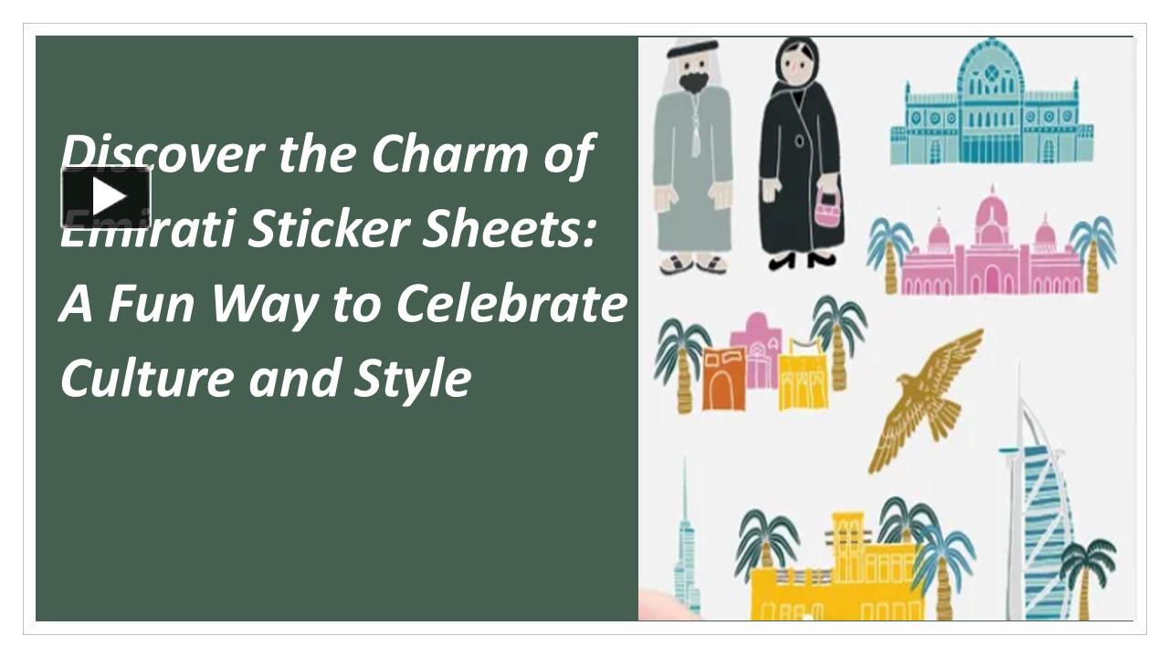 PPT – Discover the Charm of Emirati Sticker Sheets: A Fun Way to ...
