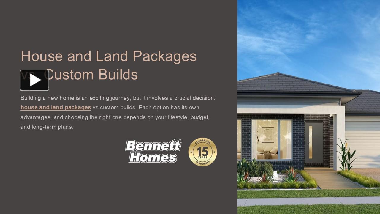 PPT – House and Land Packages vs. Custom Homes: A Complete Comparison ...