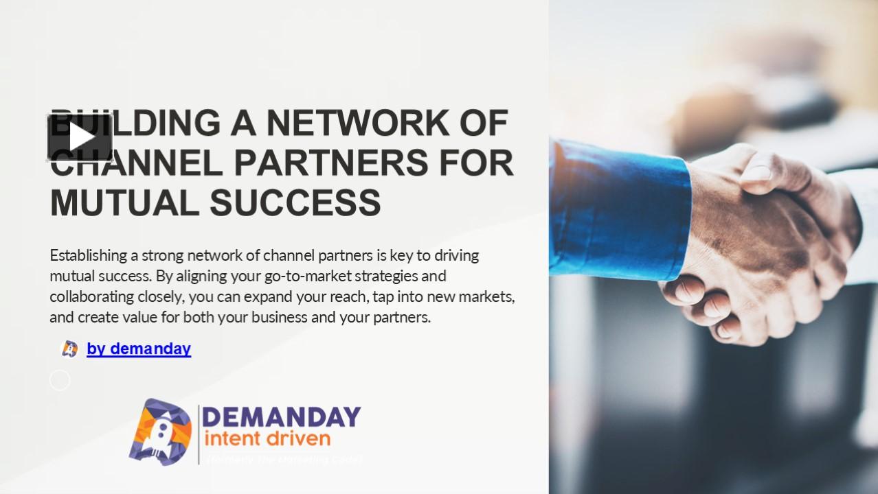 PPT – Building a Network of Channel Partners for Mutual Success ...