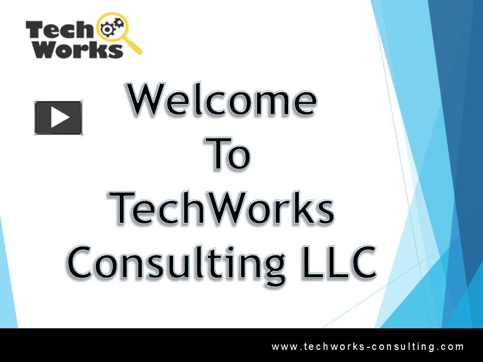 PPT – Remote IT support Corona - TechWorks Consulting LLC PowerPoint ...