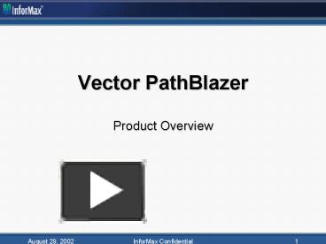 PPT – Vector PathBlazer Product Overview PowerPoint presentation | free ...
