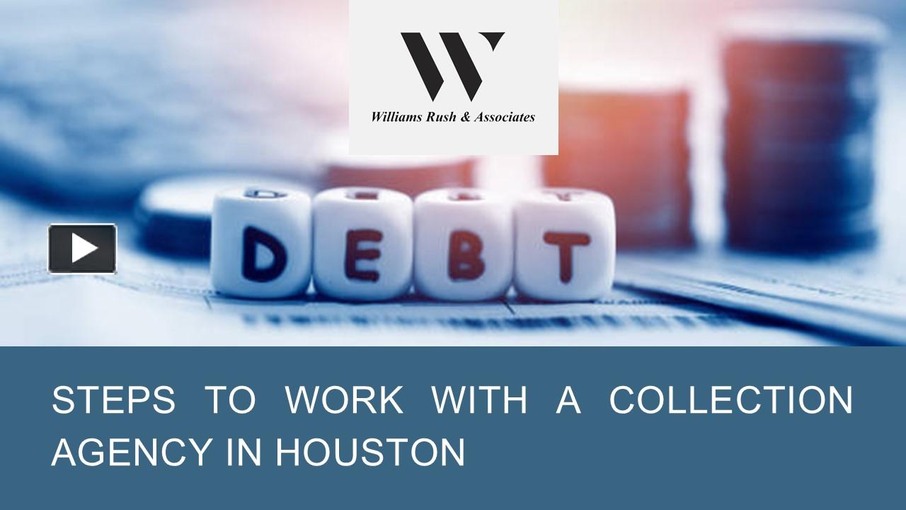 PPT – Steps to Work with a Collection Agency in Houston PowerPoint ...