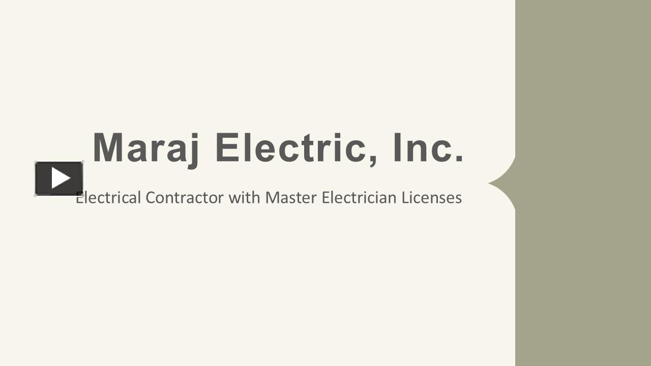 PPT – Maraj Electric, Inc. - Delivering Top-Notch Electrical Care ...