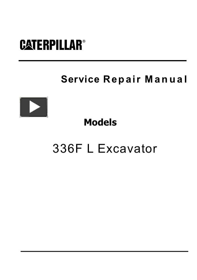 Caterpillar Cat 336F L Excavator (Prefix TZA) Service Repair Manual ...