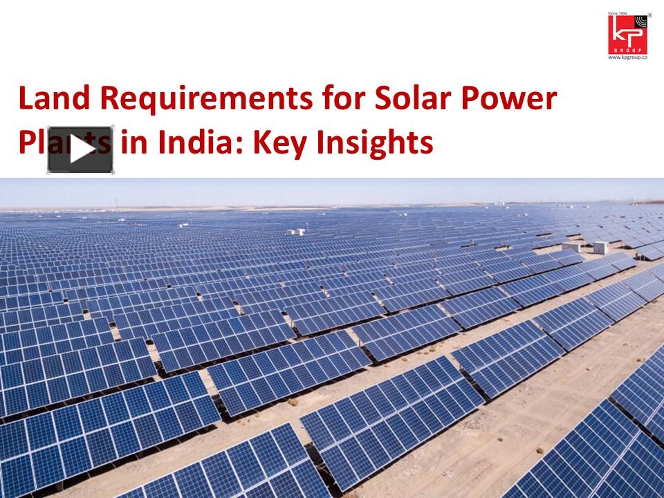 Land Requirements for Solar Power Plants in India presentation | free ...