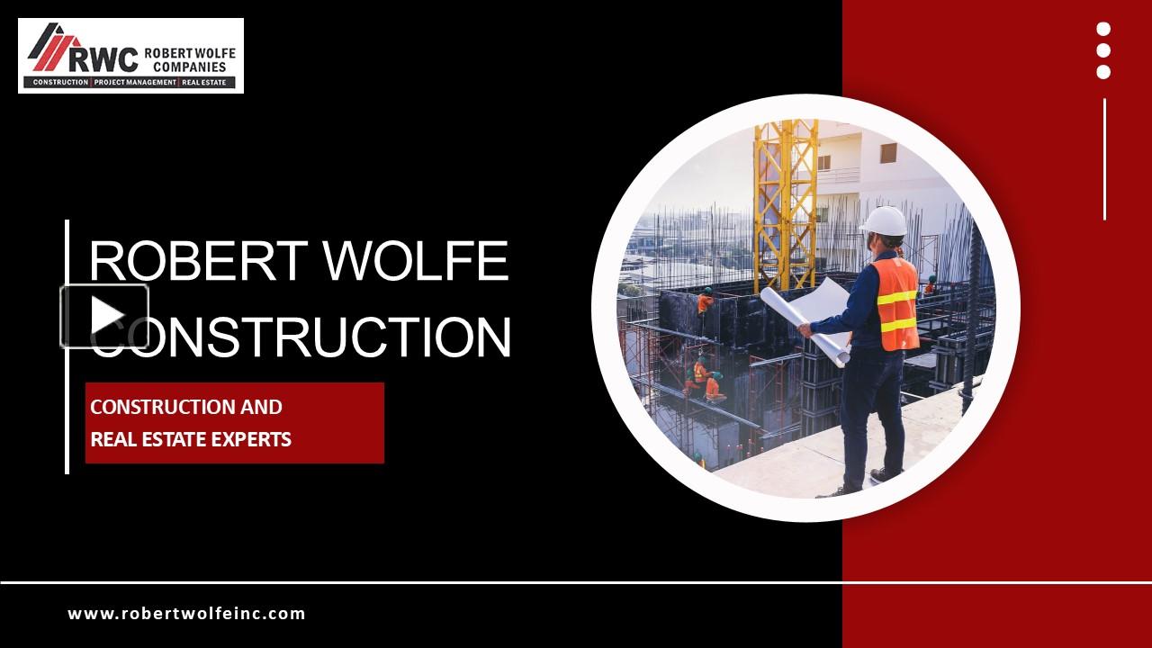 PPT – Contractor Slidell | Robert Wolfe Construction PowerPoint ...