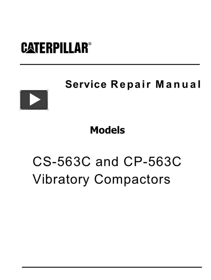 Caterpillar Cat CS-563C, CP-563C Vibratory Compactors (Prefix 4KN ...