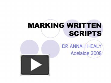 PPT – MARKING WRITTEN SCRIPTS PowerPoint presentation | free to view ...