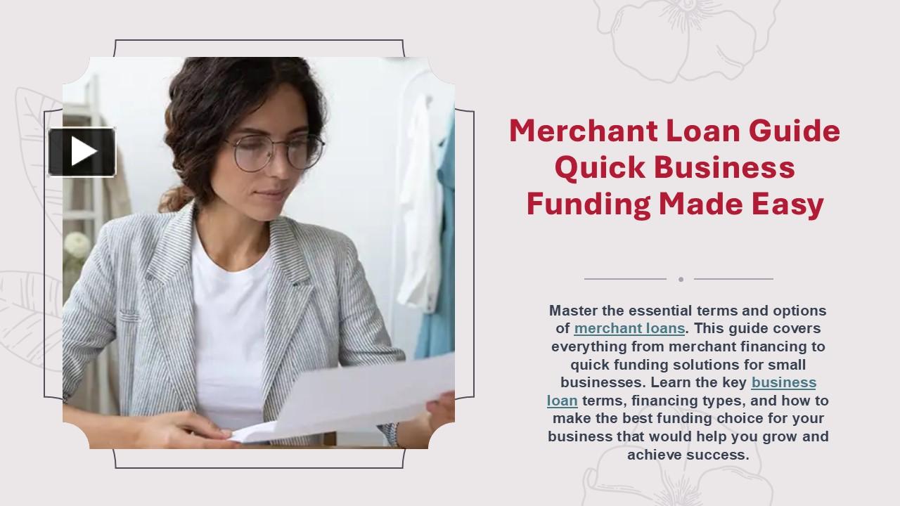 PPT – Merchant Loan Guide: Quick Business Funding Made Easy PowerPoint ...