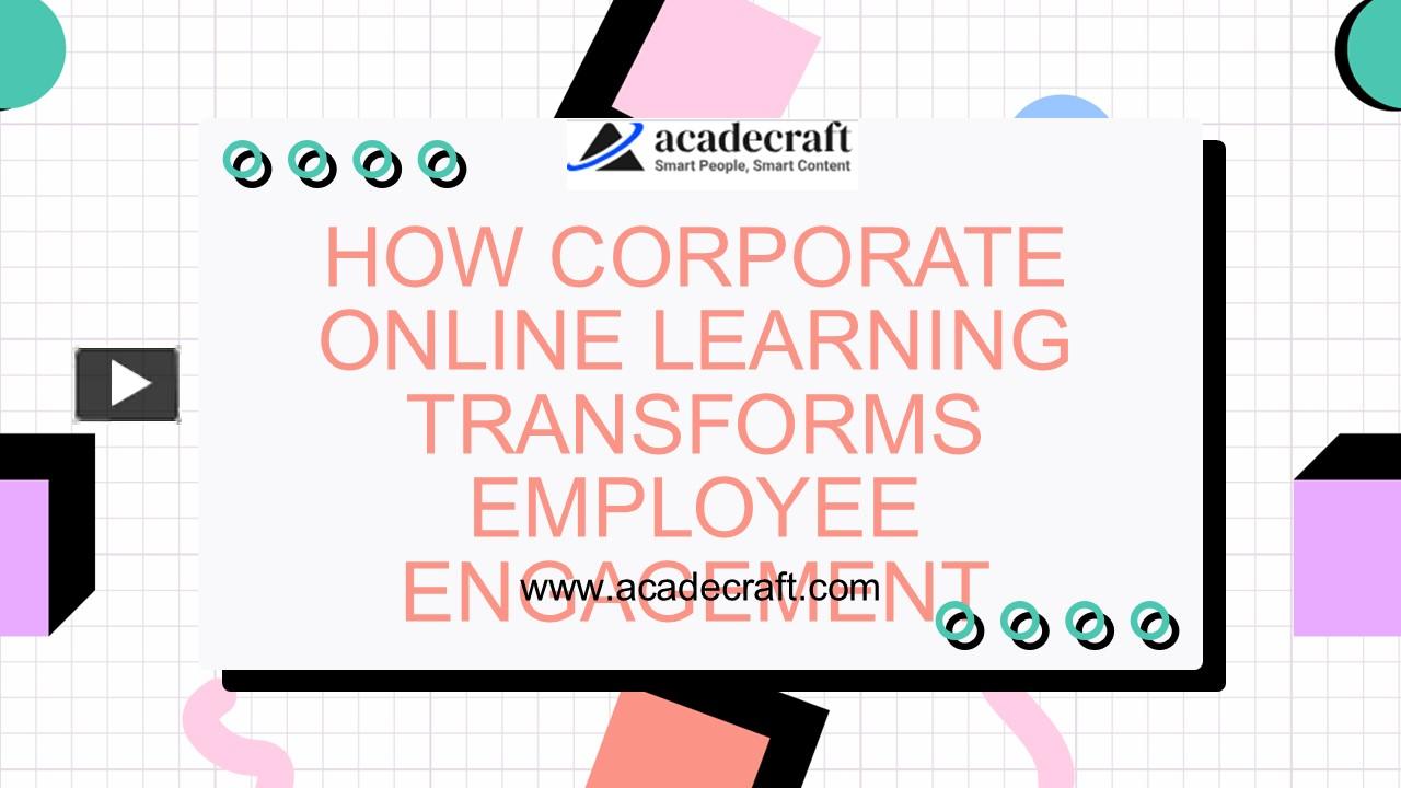 PPT – How Corporate Online Learning Transforms Employee Engagement ...