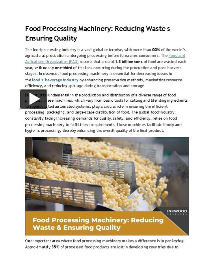 PPT – Food Processing Machinery: Reducing Waste and Ensuring Quality ...