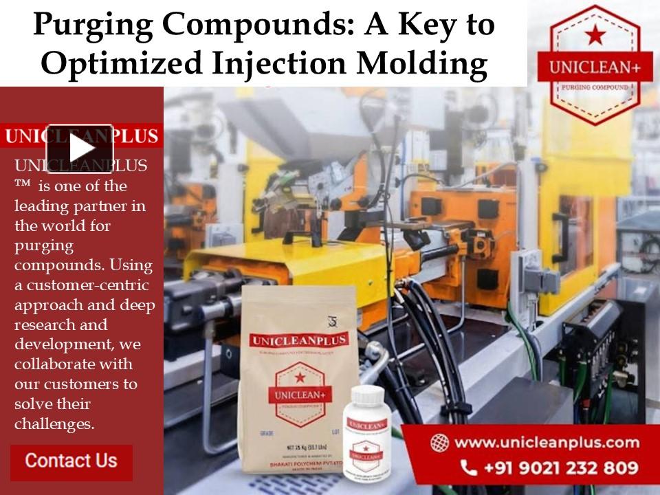 Purging Compounds: A Key to Optimized Injection Molding presentation ...