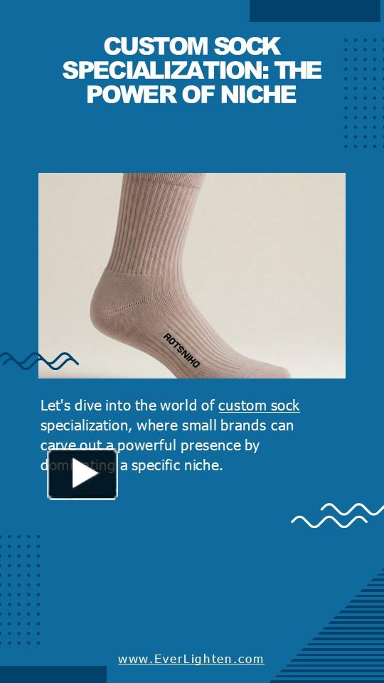 PPT – Custom Sock Specialization: The Power of Niche PowerPoint ...